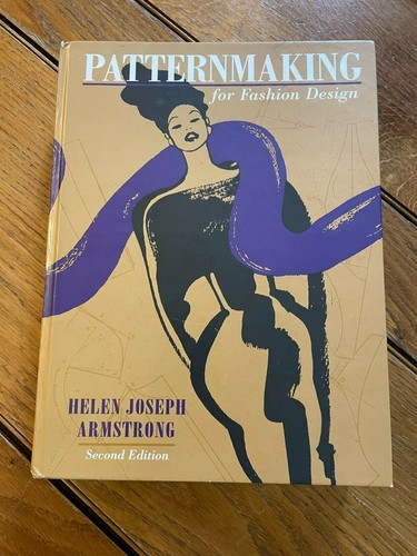 Patternmaking for Fashion Design by Helen Joseph Armstrong 2nd Edition ...