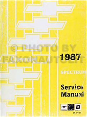 1987 Chevy Spectrum OEM Repair Shop Manual 87 Original Chevrolet ...
