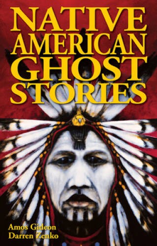 Native American Ghost Stories - Paperback By Zenko, Darren - VERY GOOD ...