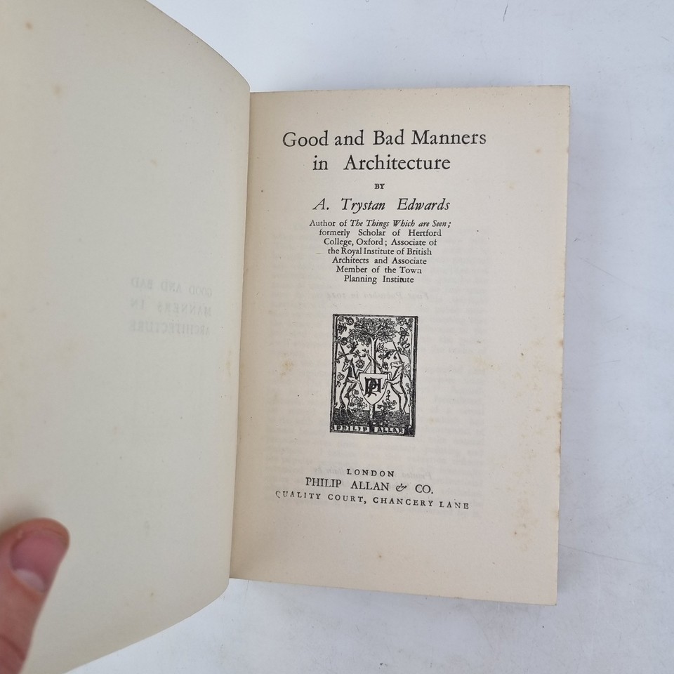 Good And Bad Manners In Architecture By A. Trystan Edwards 1924 1st ...