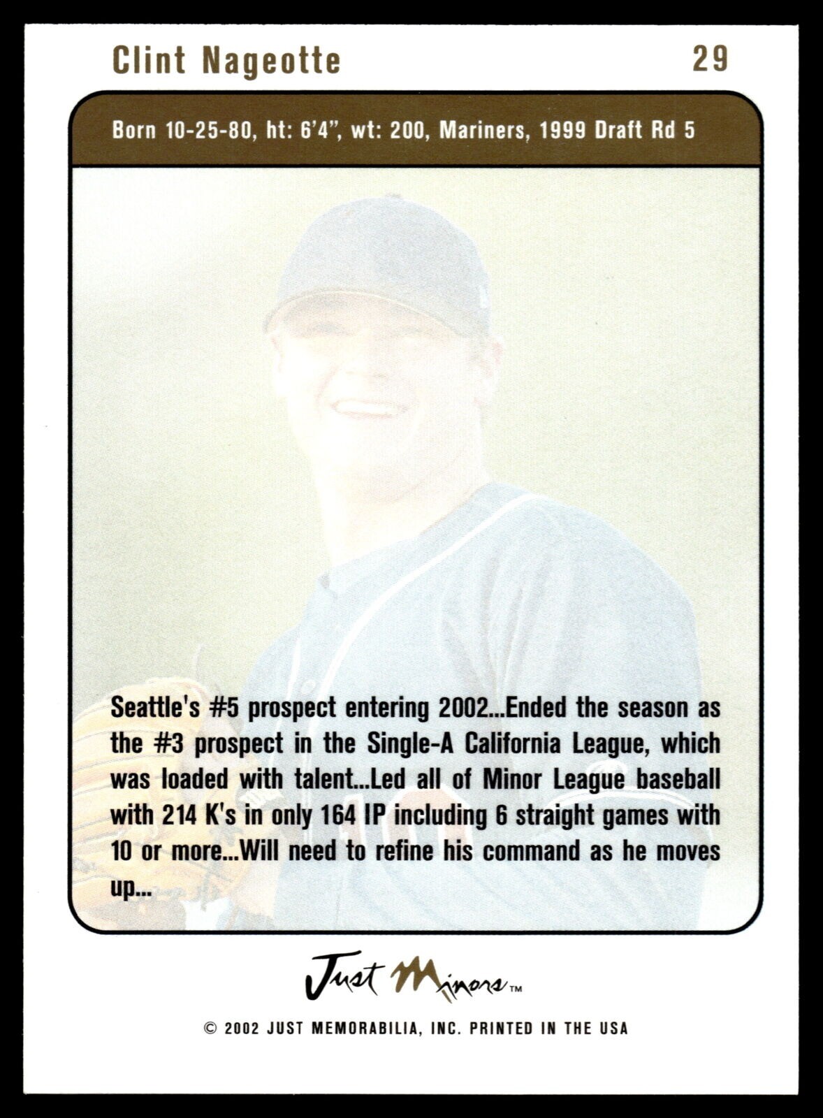 2002 Justifiable #29 Clint Nageotte Rookie Card - Seattle Mariners