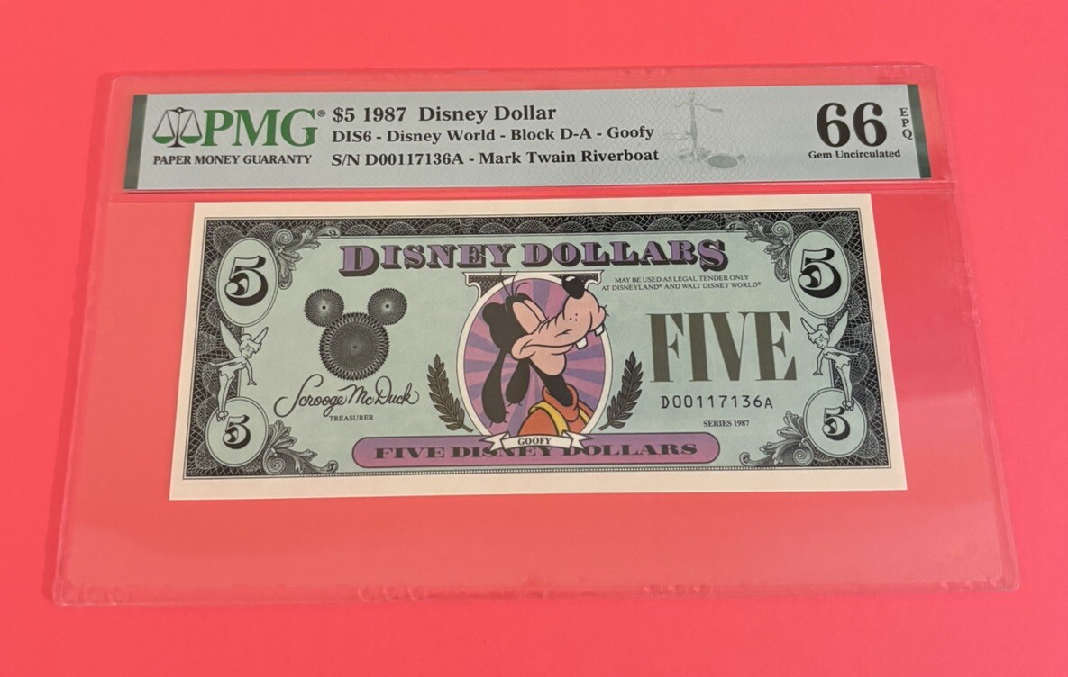 1987 Disney Dollar Goofy $5 D Series Graded PMG 66 Riverboat Disney ...