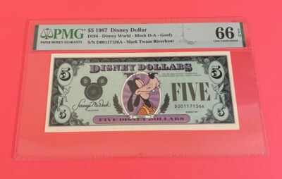 1987 Disney Dollar Goofy $5 D Series Graded PMG 66 Riverboat Disney ...