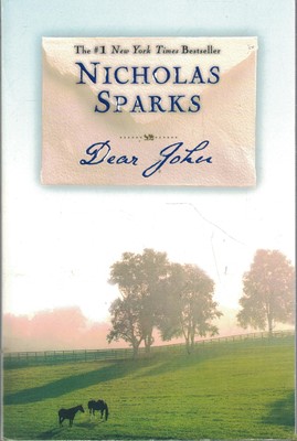 Dear John - Nicholas Sparks, Grand Central Publishing, Paperback ...