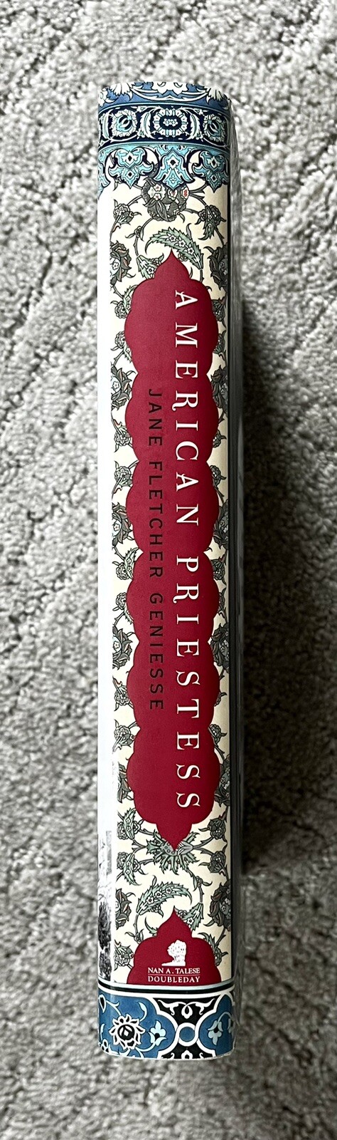 American Priestess : The Extraordinary Story of Anna Spafford and the ...