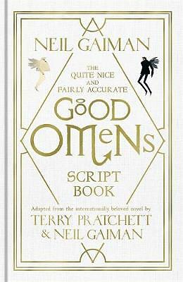 The Quite Nice and Fairly Accurate Good Omens Script Book by Neil ...