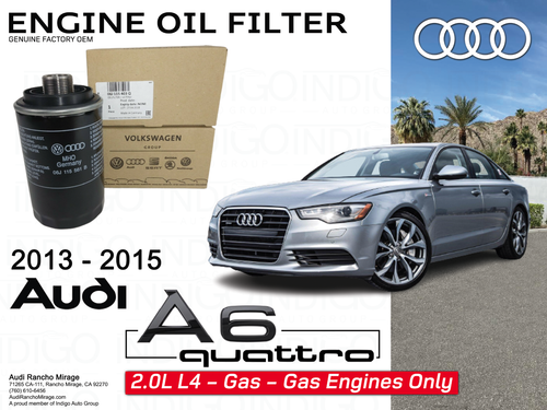 2013-2015 Audi A6 QUATTRO 2.0L Engine Genuine Audi Oil Filter A6Q ...