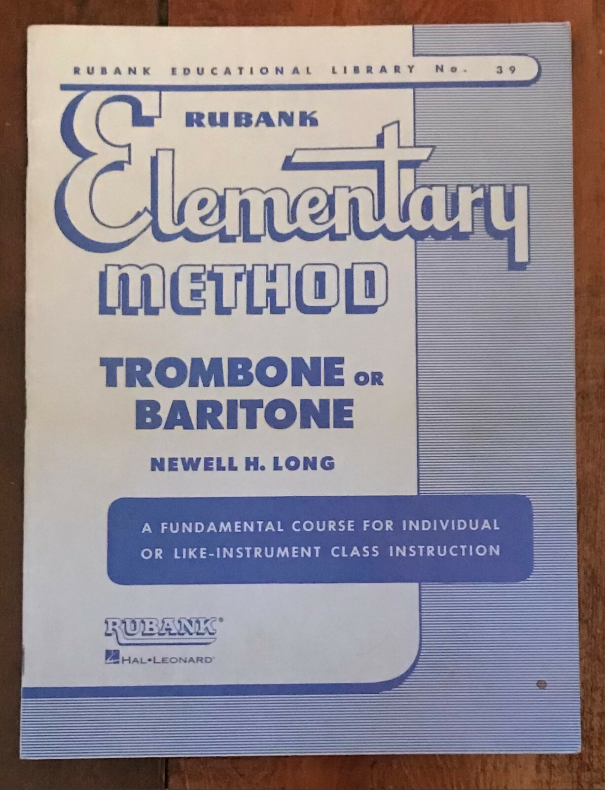 LONG "ELEMENTARY METHOD TROMBONE OR BARITONE" RUBANK PB SCORE VG- | eBay