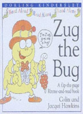 Zug the Bug (Rhyme-and -read Stories) (French Edition) By Colin | eBay