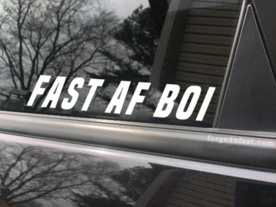 Fast AF Boi funny car sticker decal | eBay