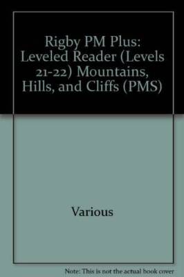 Rigby PM Plus: Individual Student Edition Gold (Levels 21-22) Mountains ...