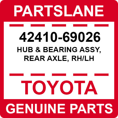 42410-69026 Toyota Hub & Bearing ASSY Rear Axle RH 4241069026 Genuine ...