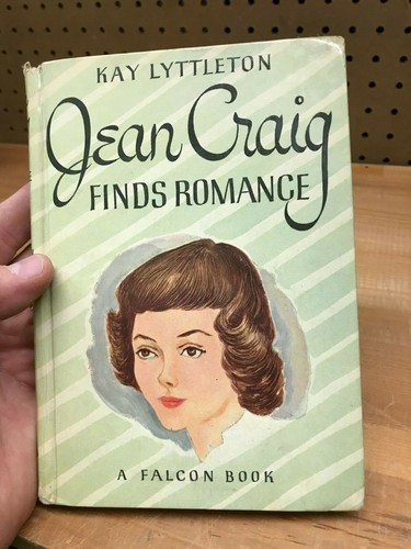 Jean Craig Finds Romance Kay Lyttleton 1948 Falcon World Publishing ...
