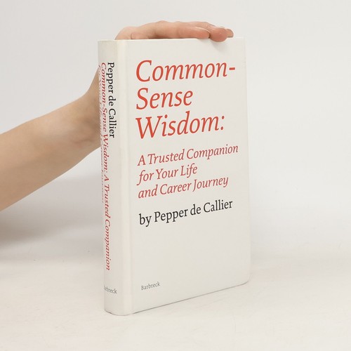 Common Sense Wisdom | Pepper de Callier 1999589122| eBay