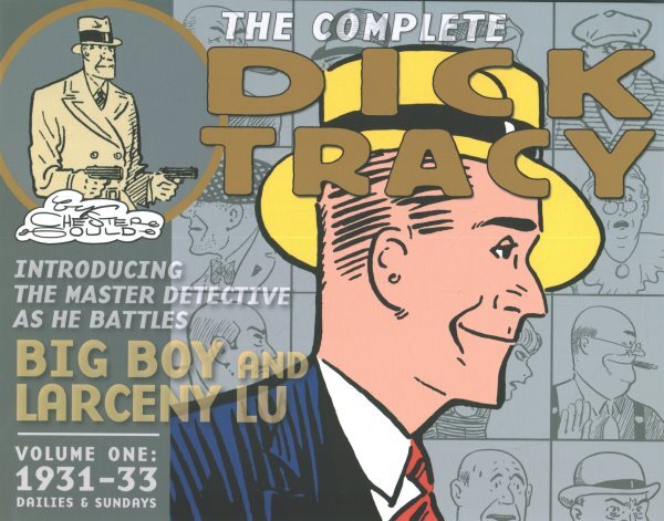 Complete Dick Tracy : 1931-1933, Hardcover by Gould, Chester; Mullaney ...