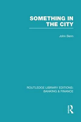 Something in the City by John Benn (Hardcover, 2012) for sale online | eBay