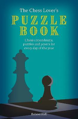 The Chess Lover's Puzzle Book - 9780711289840 | eBay