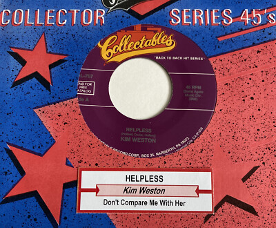 Kim Weston 45 Helpless /Don't Compare Me With Her NEW reissue unplayed ...
