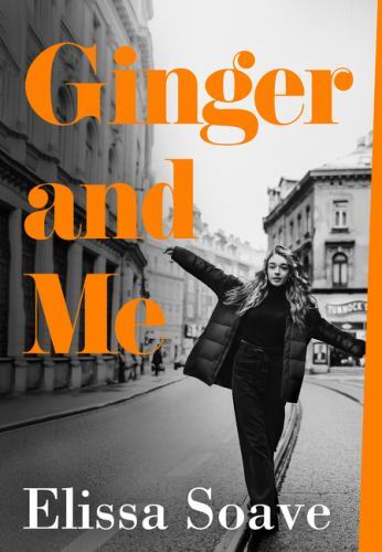 Ginger and Me by Elissa Soave (2023, Uk-B Format Paperback) for sale ...