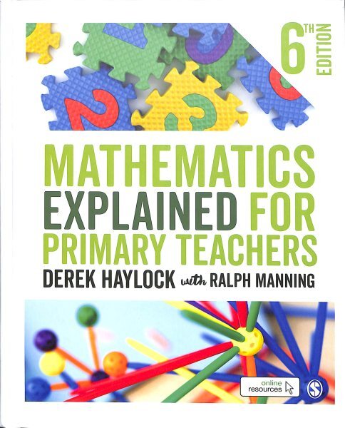 Mathematics Explained for Primary Teachers by Derek Haylock and Ralph ...