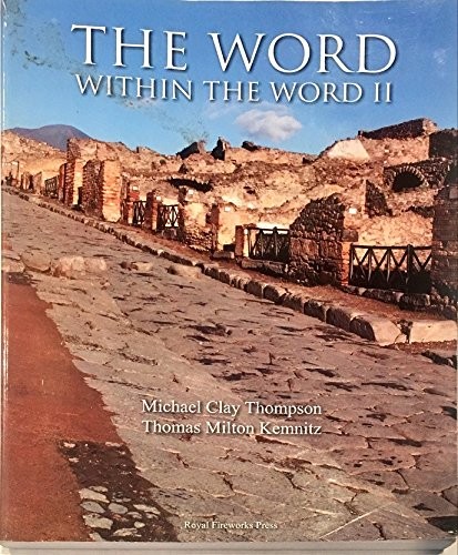 THE WORD WITHIN THE WORD II - STUDENT EDITION By Michael Clay Thompson ...