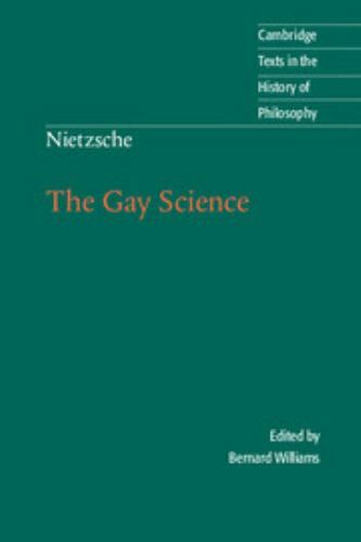 Cambridge Texts in the History of Philosophy Ser.: Nietzsche : The Gay ...