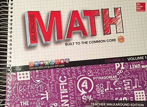 Glencoe Math Built to the common core Course 3 Volume 1 Teacher ...