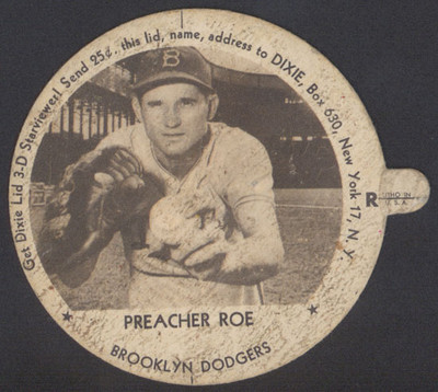 1954 DIXIE LID BASEBALL ~ PREACHER ROE ~ HIGHLANDER WITH TAB ~ BROOKLYN ...