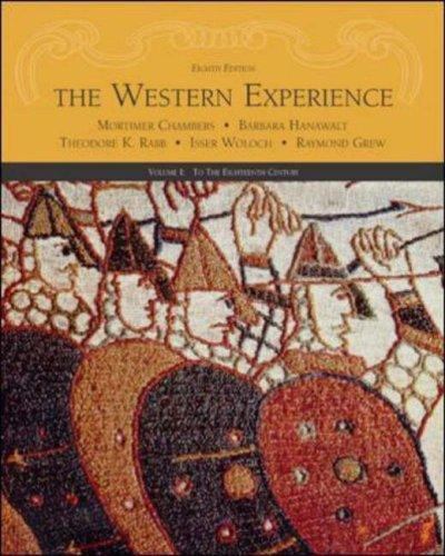 Western Experience Vol. 1 : To the Eighteenth Century by Mortimer ...