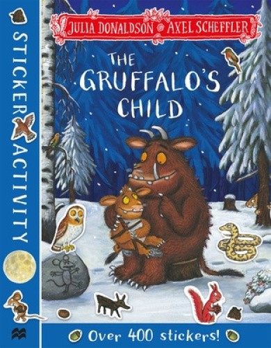 The Gruffalo's Child Sticker Book by Julia Donaldson [Paperback] NEUF ...