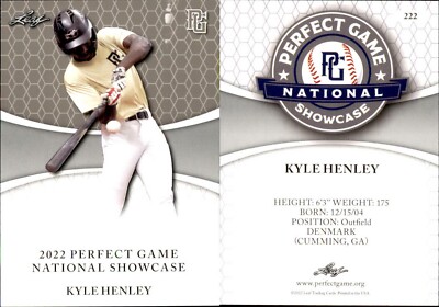 KYLE HENLEY 2022 LEAF PERFECT GAME "National Showcase" ROOKIE CARD #222 ...
