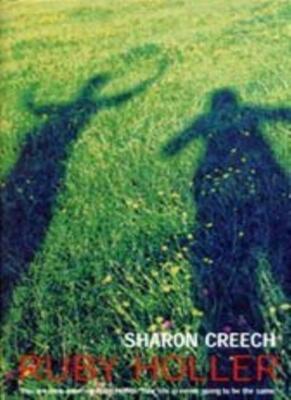 Ruby Holler By SHARON CREECH. 9780747556176 | eBay