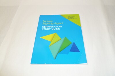 Notary Signing Agent Certification Study Guide by National Notary ...