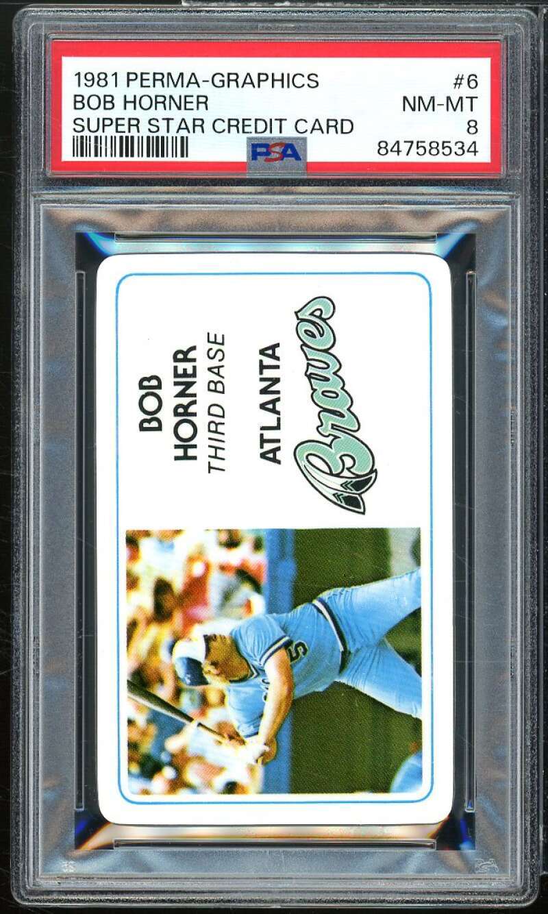 Bob Horner Card 1981 Perma-Graphics Super Star Credit Card #6 PSA 8 | eBay