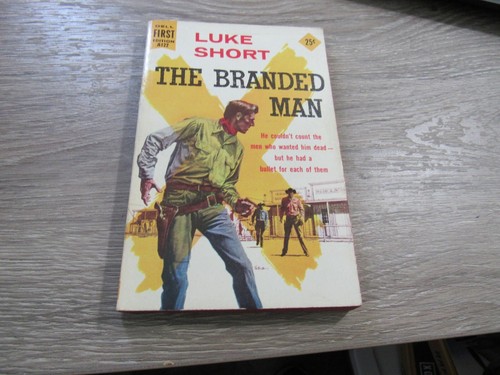 THE BRANDED MAN BY LUKE SHORT DELL BKS PULP ERA WESTERN PB | eBay
