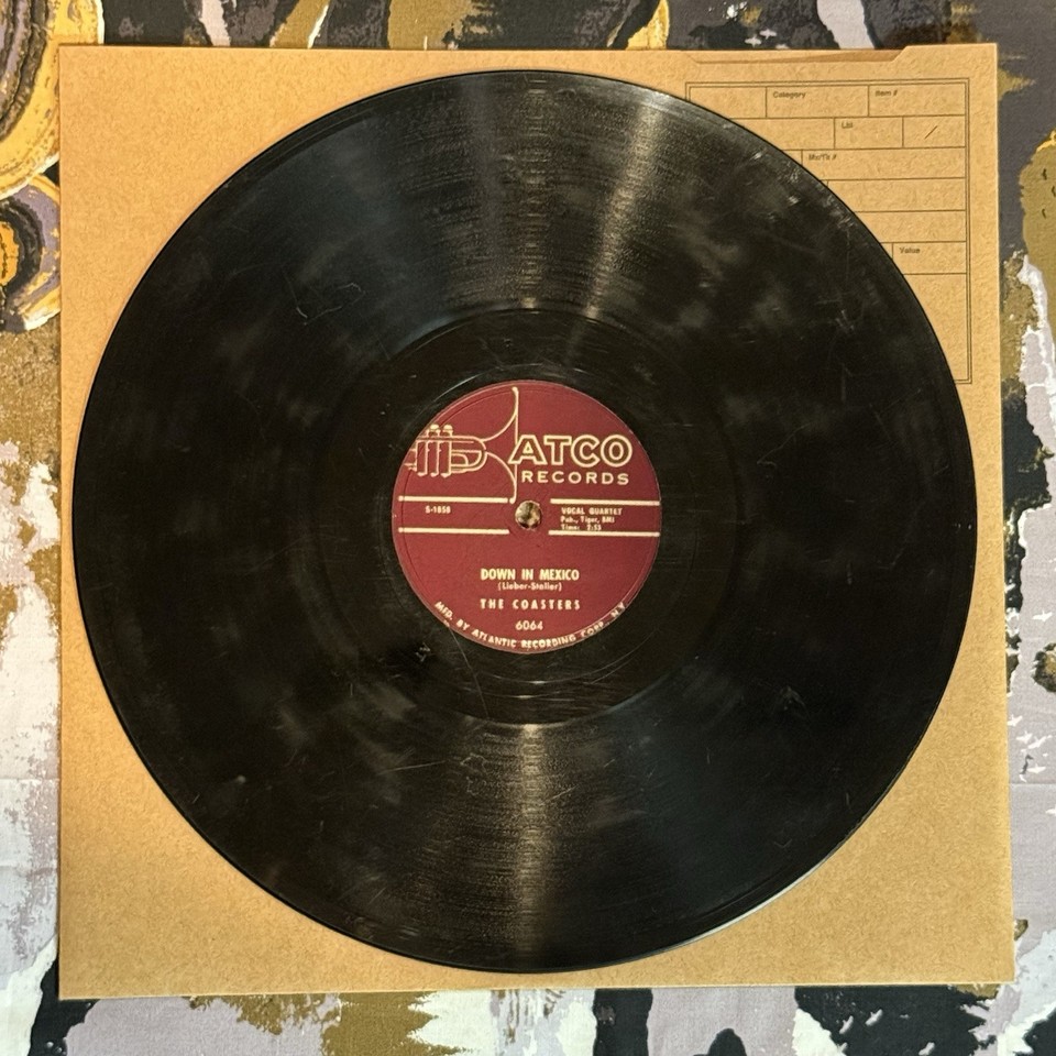 The Coasters - Atco 78 RPM - “Down In Mexico” / “Turtle Dovin’” GREAT ...