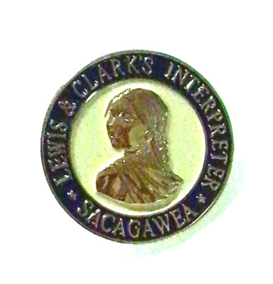 Lewis and Clark’s Interpreter Sacagawea Pin | eBay