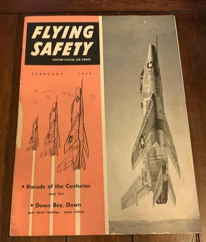 VINTAGE AIR FORCE MAGAZINE FLYING SAFETY JOURNAL USAF FEBRUARY 1956 | eBay