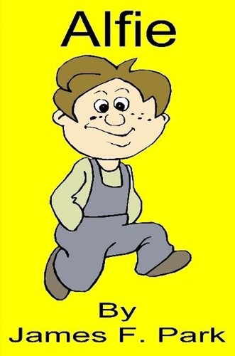 Alfie by James F. Park (English) Paperback Book 9780244095284 | eBay