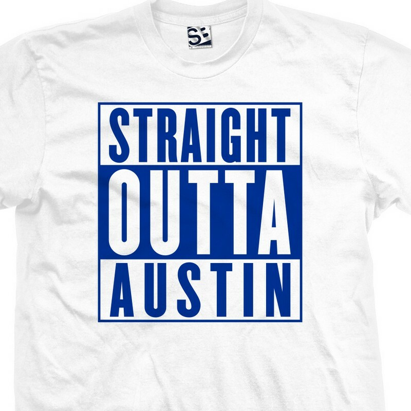 Straight Outta Austin Shirt - Texas University of College Women Ladies ...
