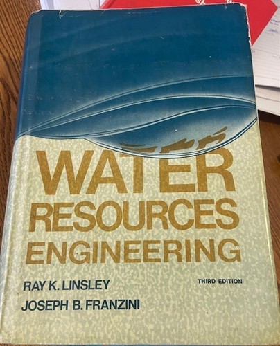 Water Resources Engineering 3rd Edition - Hardcover By Linsley, Ray K ...