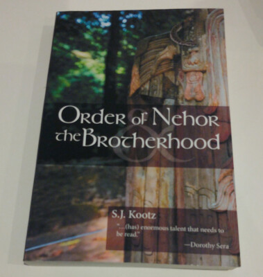 Order of Nehor & the Brotherhood by S. J. Kootz (2018, Trade Paperback ...