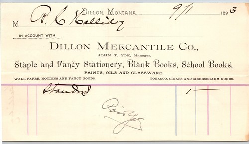 Dillon MT Dillon Mercantile Co. Stationary Books 1893 Billhead - R.C ...