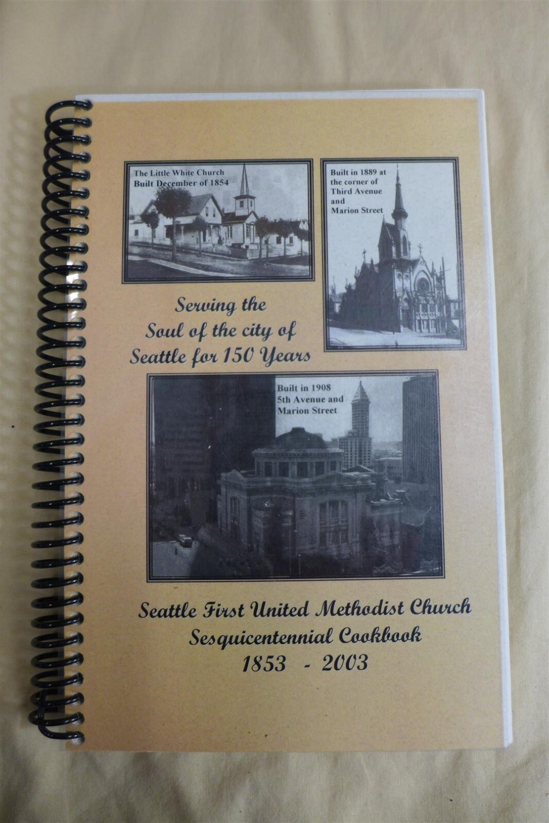 Seattle First United Methodist Church Sesquicentennial Cookbook 1853 ...