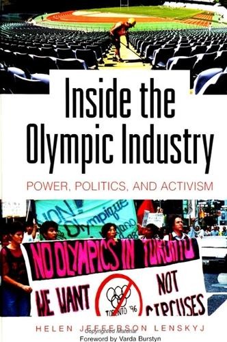 Helen Jefferson Lenskyj Inside the Olympic Industry (Paperback) (UK ...