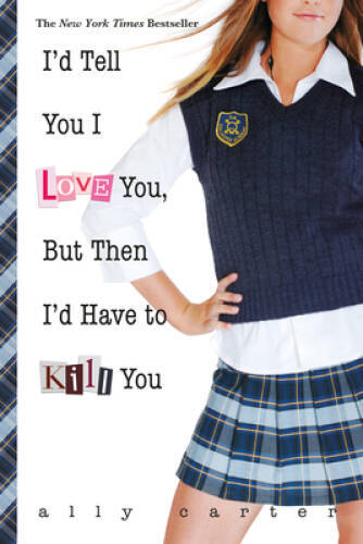 I'd Tell You I Love You, But Then I'd Have to Kill You (10th Anniver ...