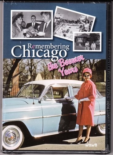 Remembering Chicago: The Boomer Years (WTTW) - Factory-Sealed DVD ...