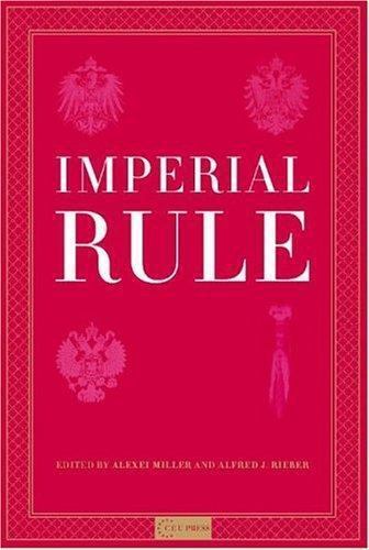 Imperial Rule by Alfred J. Rieber (2005, Trade Paperback) for sale ...