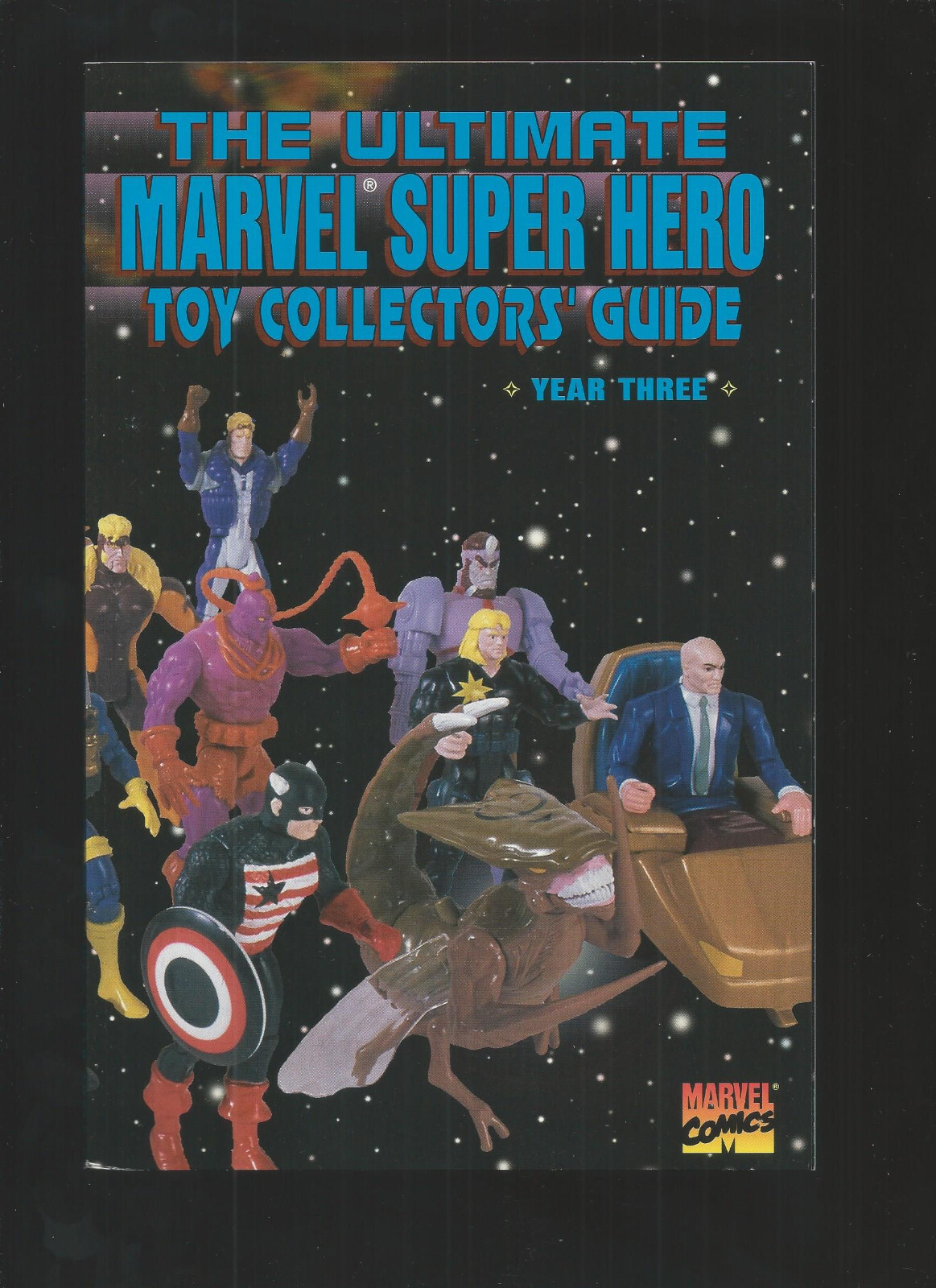 Marvel Comics The Ultimate Marvel Super Hero Toy Collector's Guide Year ...