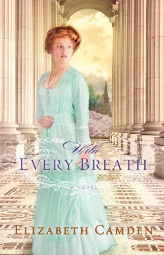 With Every Breath by Camden, Elizabeth 9780764211744| eBay